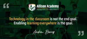 Technology in Education - Quotes | Allison Academy